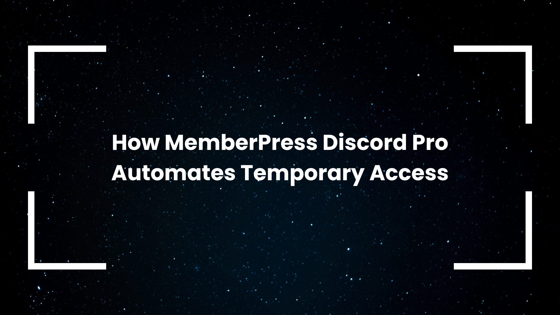 Unlock the Power of Temporary Membership in Discord with MemberPress ...