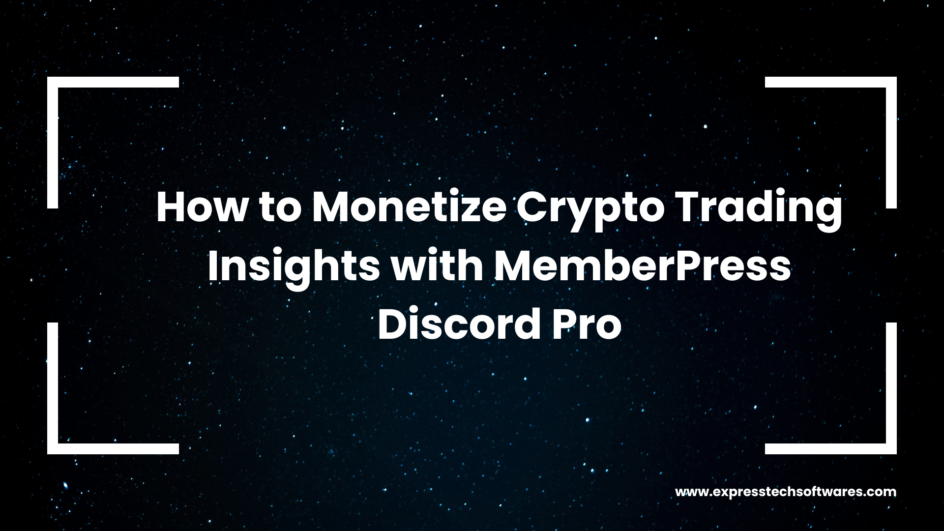 monetize-crypto-trading-insights-memberpress-discord-pro - ExpressTech Software