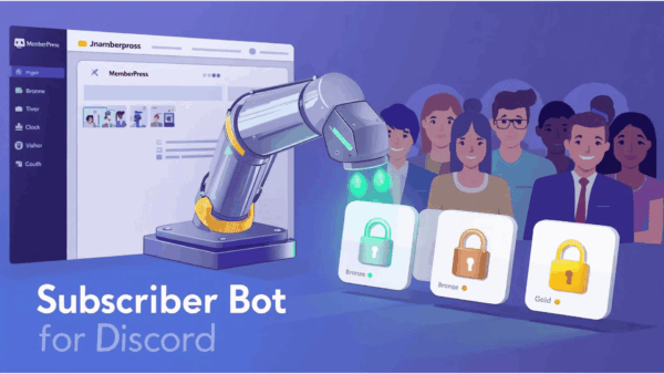 Supercharge Your Community with a Powerful Subscriber Bot for Discord ...