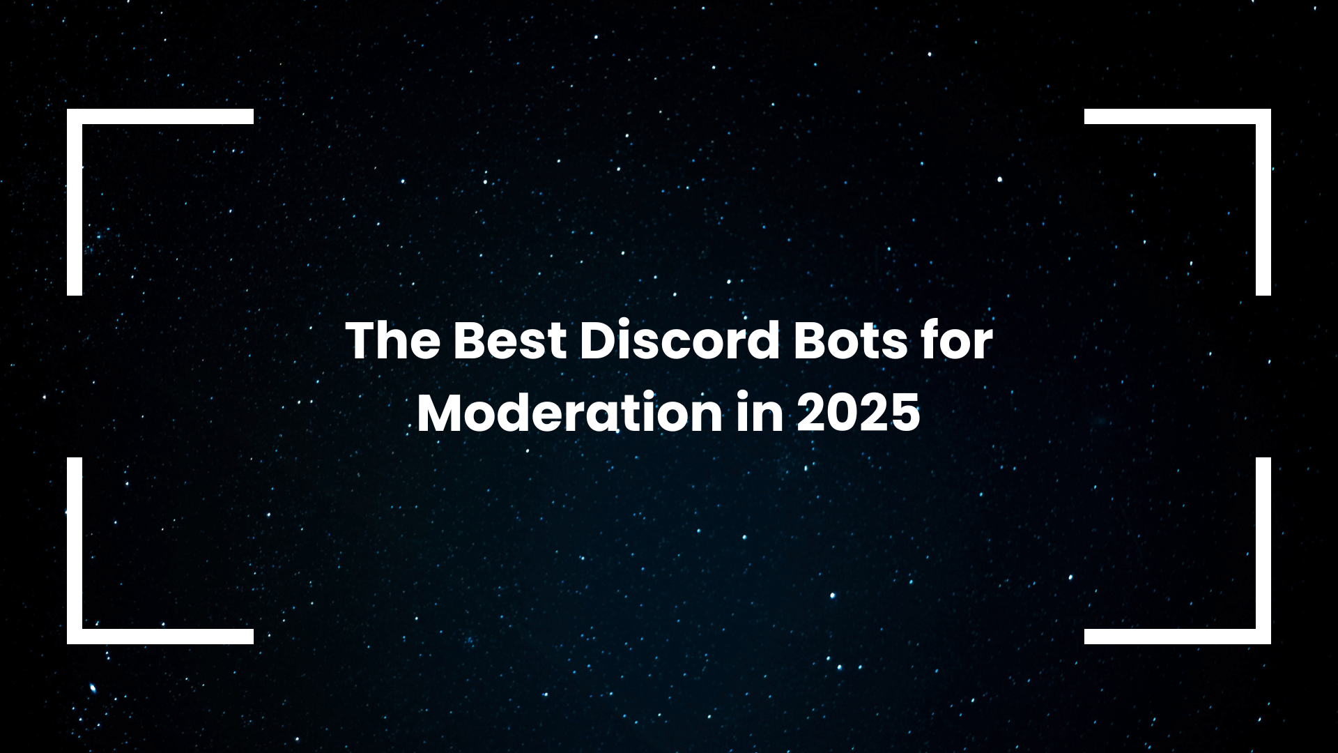 The Ultimate Guide to Discord Bots for Moderation: Transform Your ...
