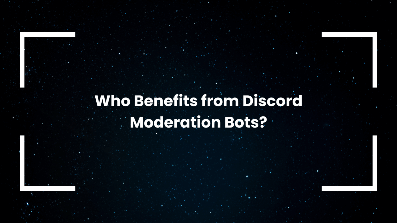 The Ultimate Guide to Discord Bots for Moderation: Transform Your ...
