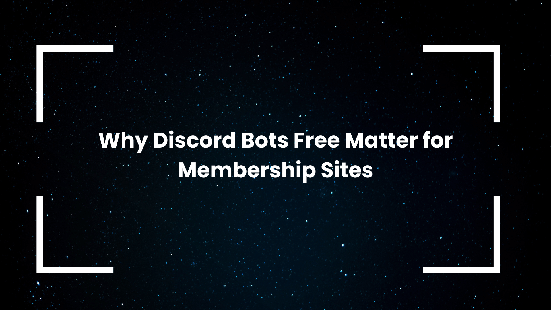 Ultimate Guide to Discord Bots Free: Transform Your Membership ...